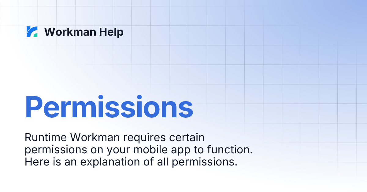 Permissions | Workman Help Permissions | Workman Help