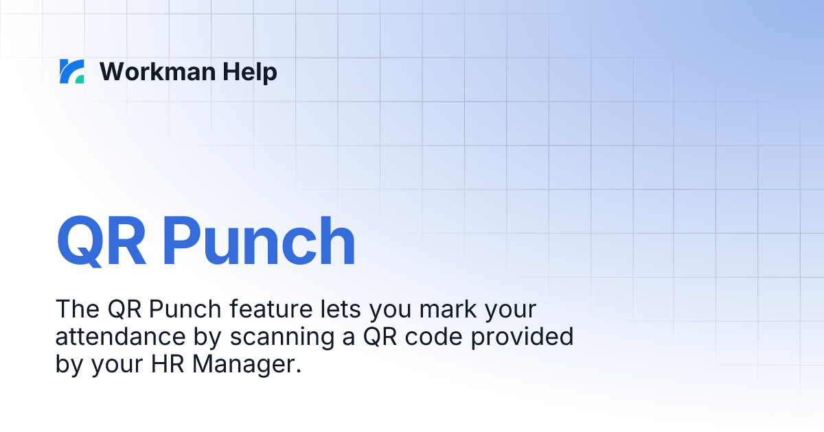 QR Punch | Workman Help