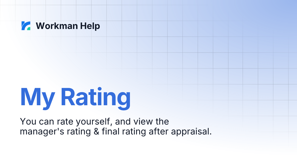 My Rating | Workman Help